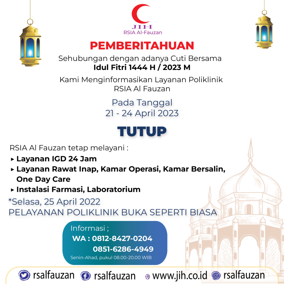 PEMBERITAHUAN LIBUR IDUL FITRI 1444 H - Rumah Sakit Al Fauzan